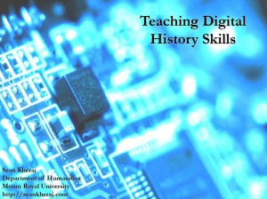 History Tech Tips #5: Teaching Digital History Skills – Sean Kheraj ...